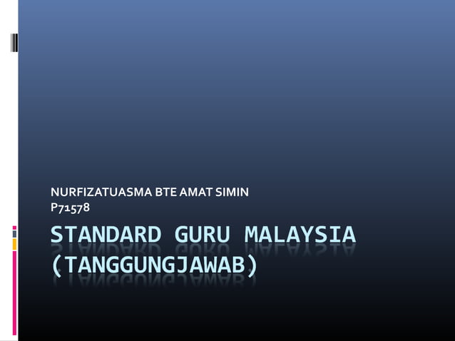 Task 14 Standard Guru Malaysia (Tanggungjawab) | PPT