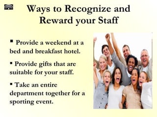 Ways to Recognize Your Staff | PPT