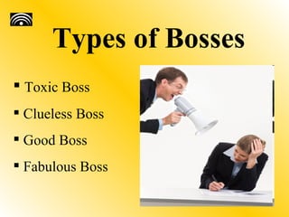 What is your Boss like? | PPT