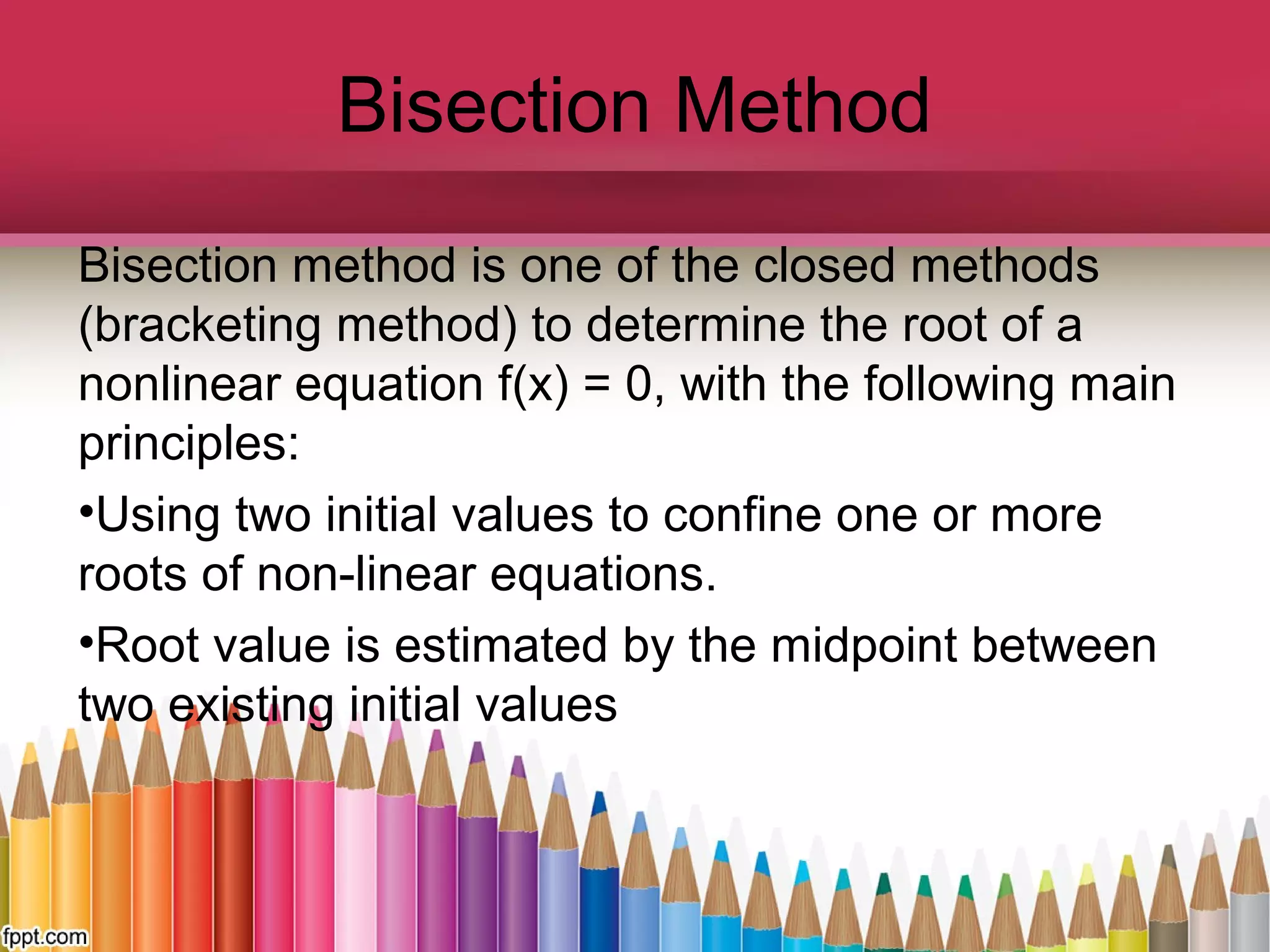 Bisection And Fixed Point Method Ppt Physics Science