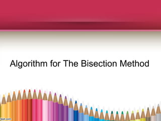 Bisection and fixed point method | PPT