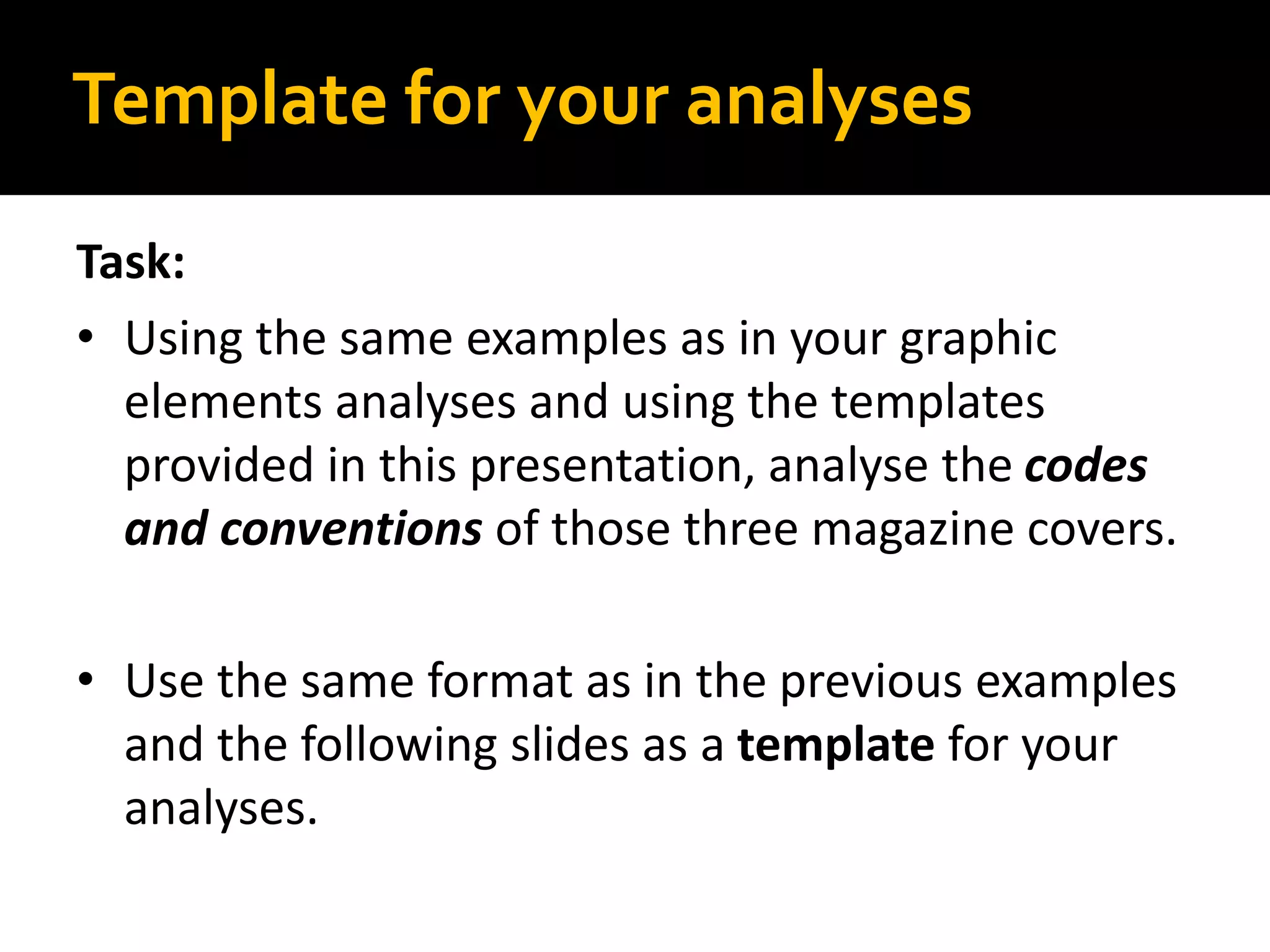 Magazine cover codes and conventions analysis | PPTX