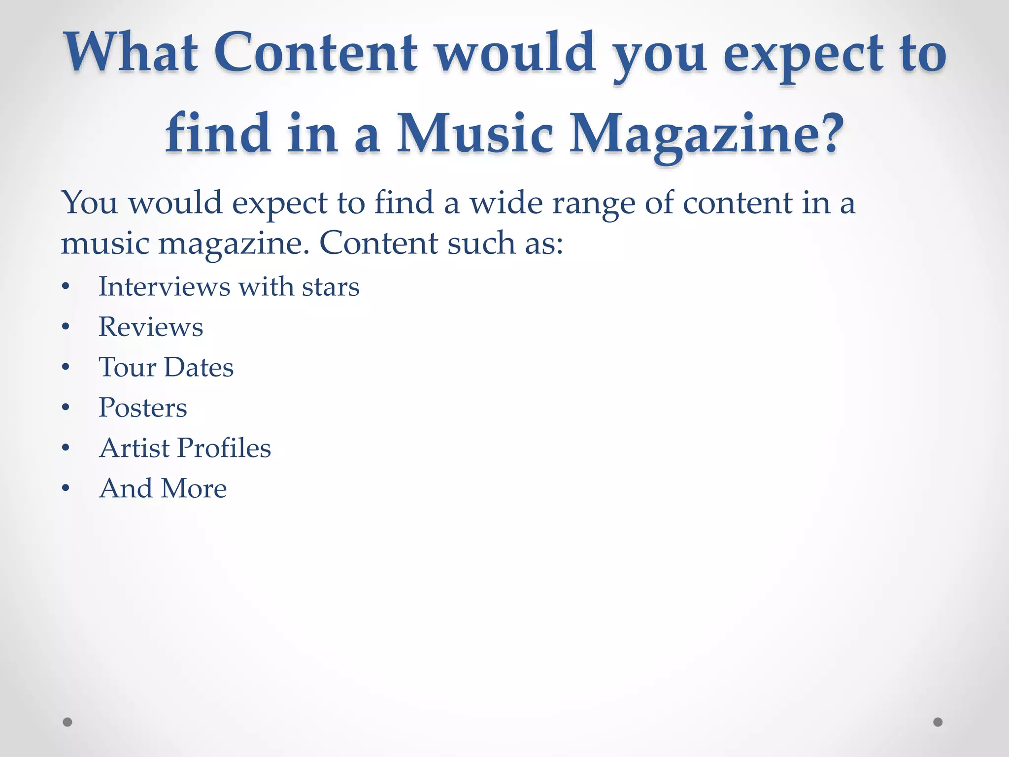 Task 1 magazine covers | PPTX | Music | Entertainment