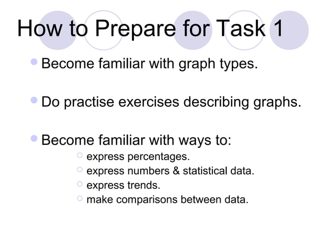 Task 1 preperation | PPT | Education