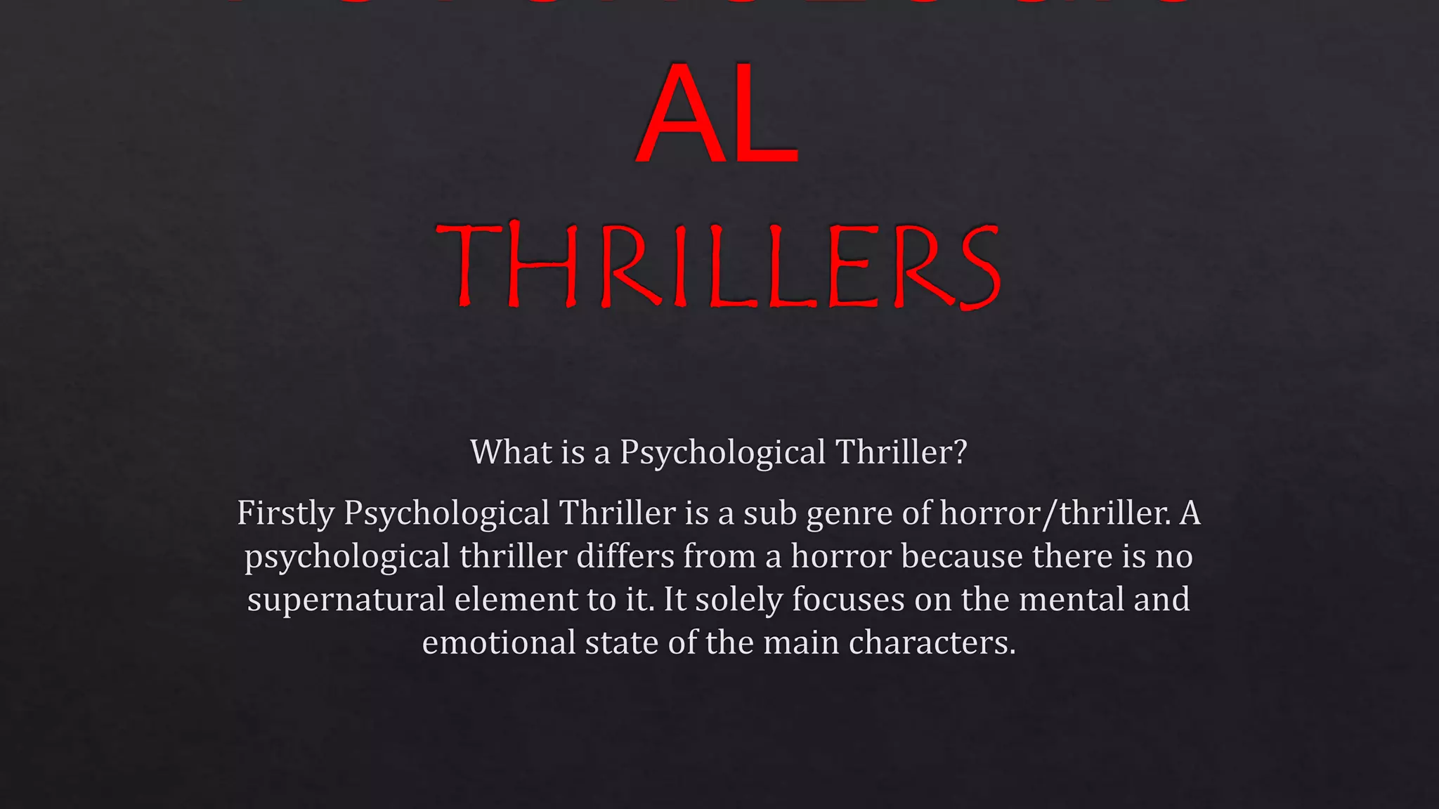 History of Psychological thrillers. | PPTX