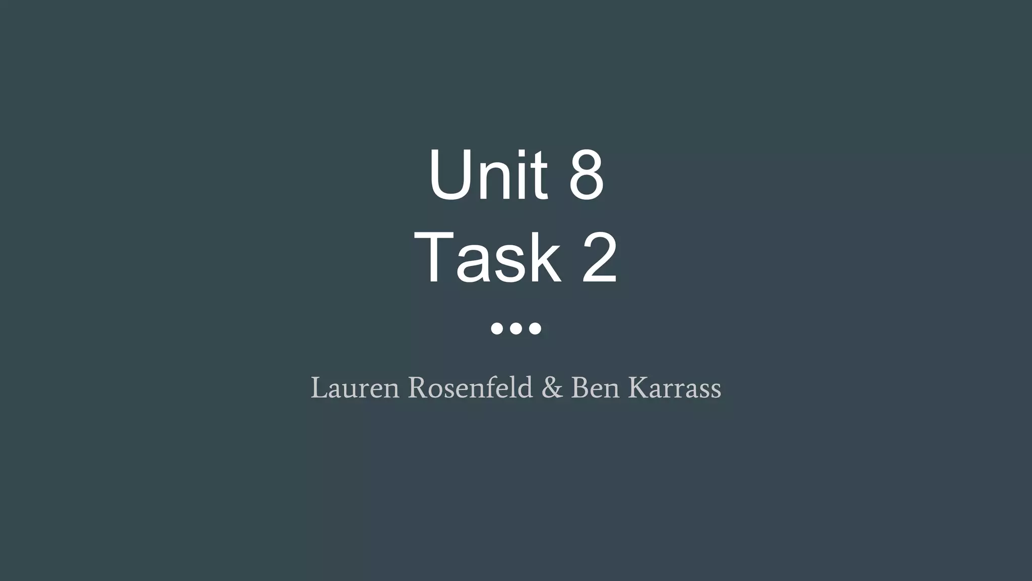 Task 2 Unit 8 | PPT