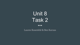 Task 2 Unit 8 | PPT