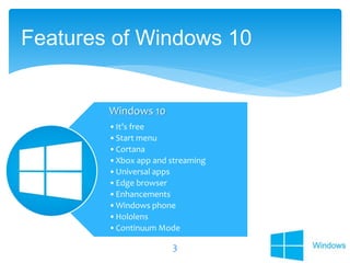 Features of Windows 10 | PPTX