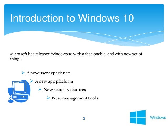 Features of Windows 10