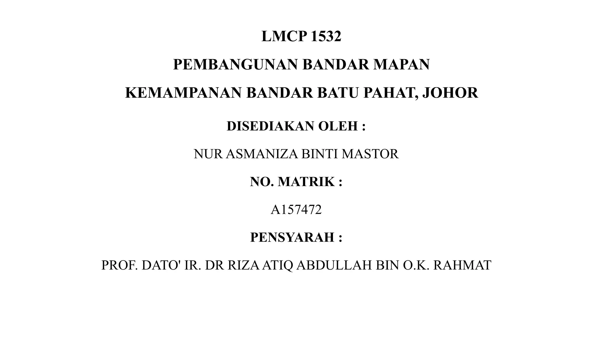 KEMAMPANAN BANDAR BATU PAHAT JOHOR | PPT