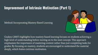 Task 2: Motivating Students to Grow in Their Learning | PPT