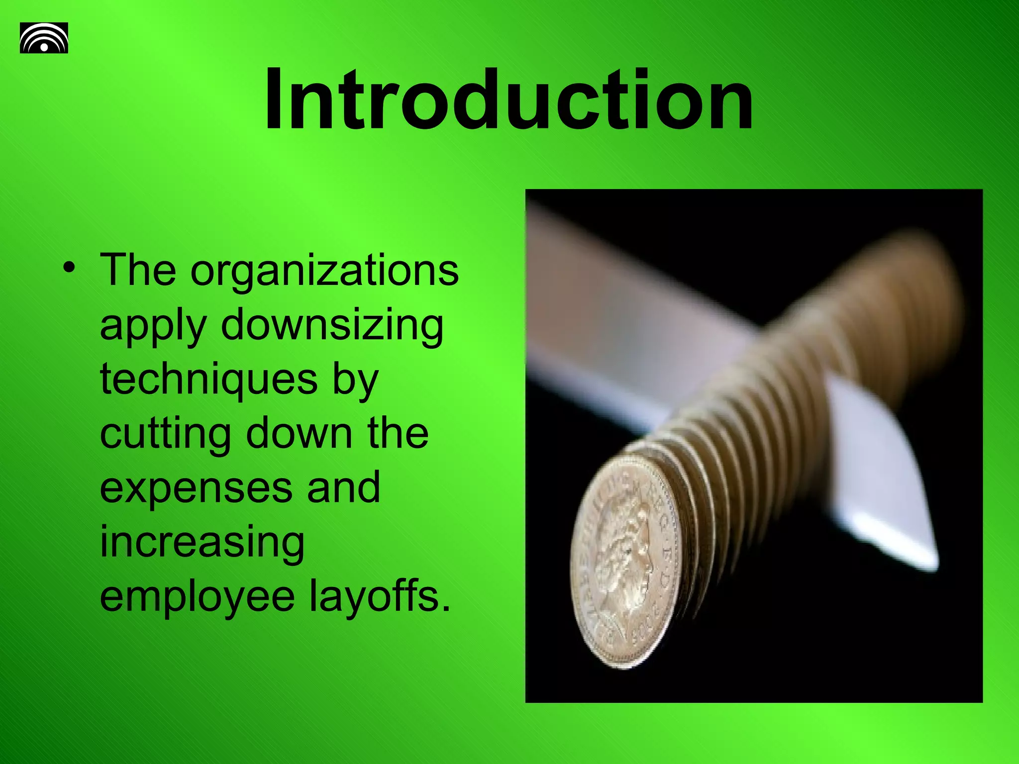 Downsizing - Task 2750 | PPT