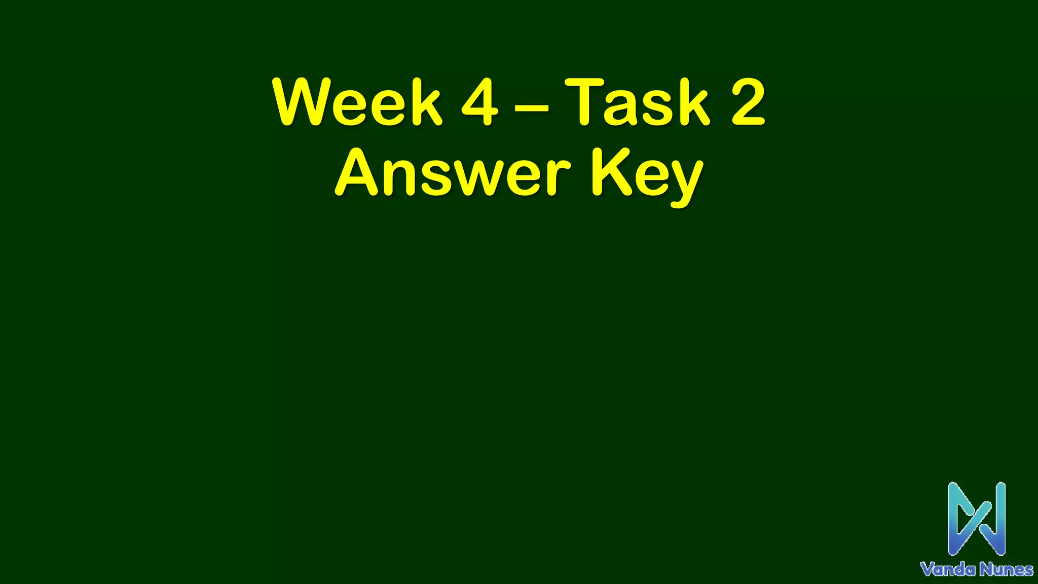 Week 4 Task 2 Answer Key Ppt 