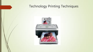 Task 2a printing techniques | PPT