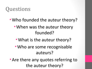 Task 2a what is an auteur | PPT