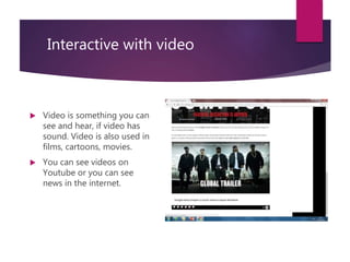 Task 2 Media Interactive Features | PPT