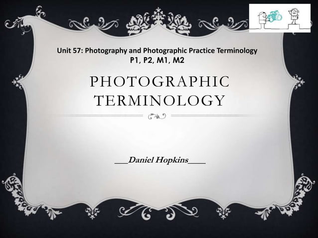 Task 2 photography terminology work sheet | PPT