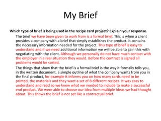 Task 2 Working To a Brief RESUBMITTED | PPT