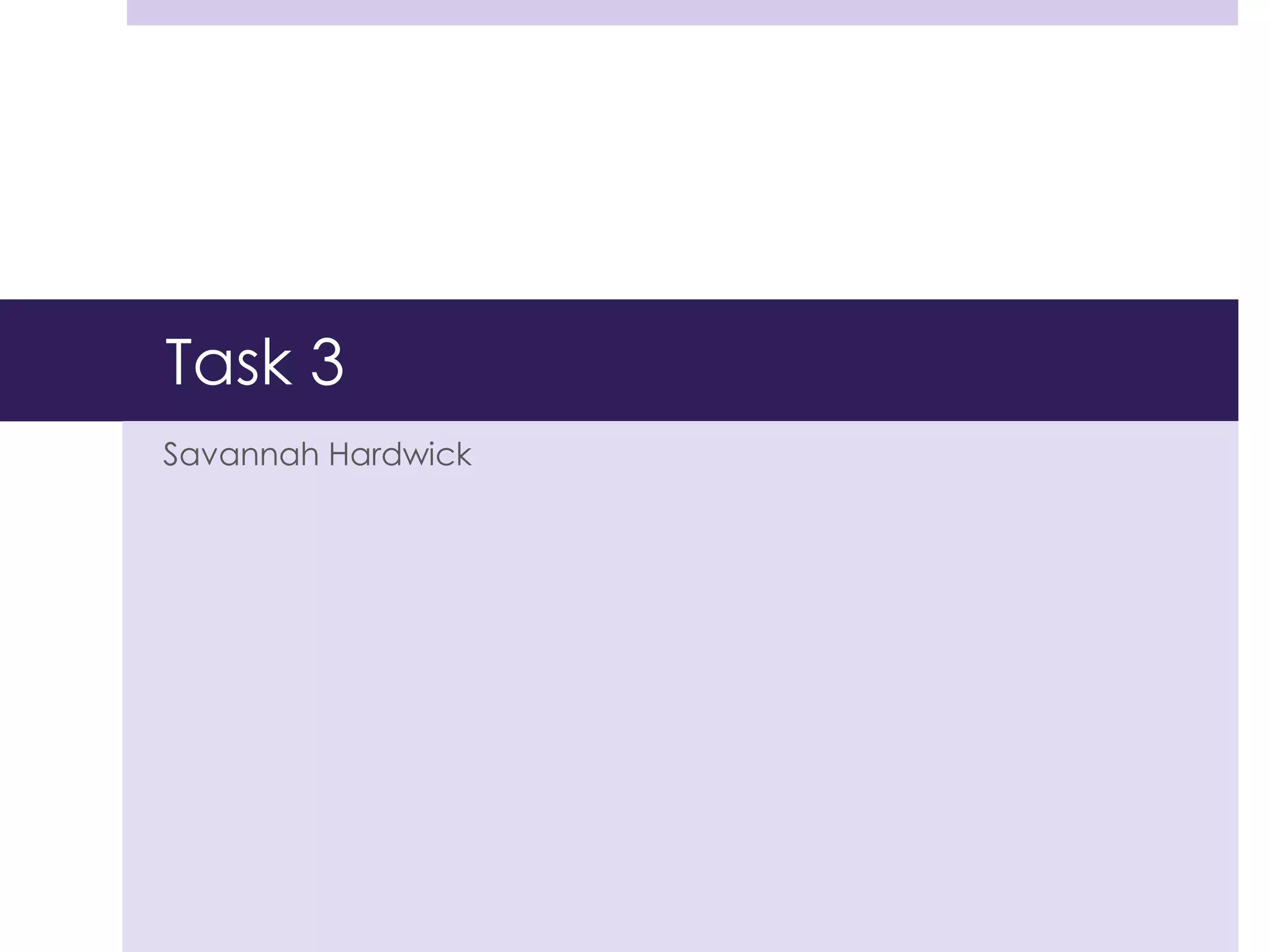 Task 3 | PPT
