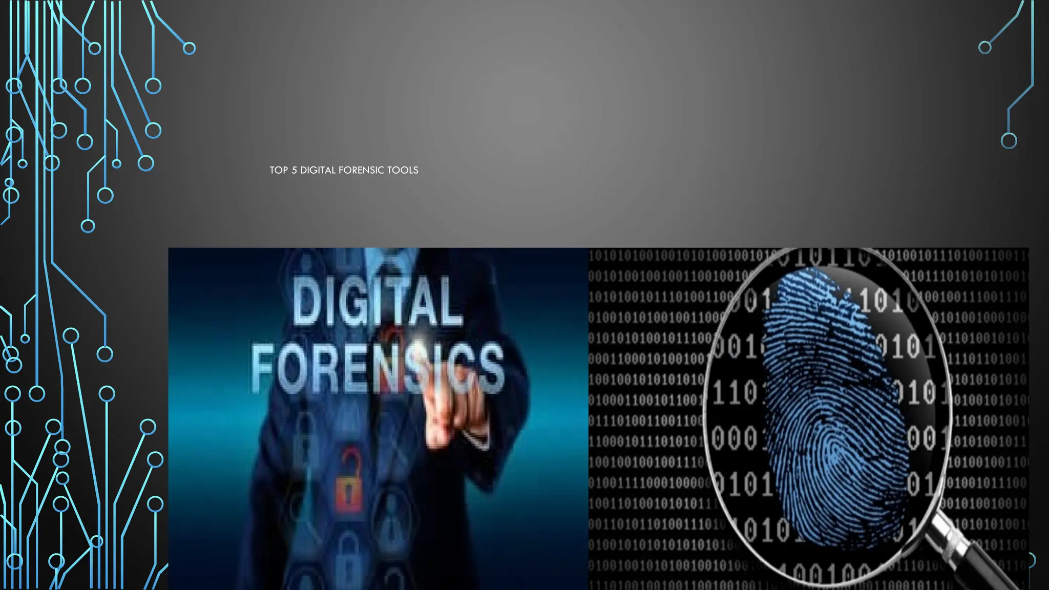 Top five tools of Digital Forensic.pptx