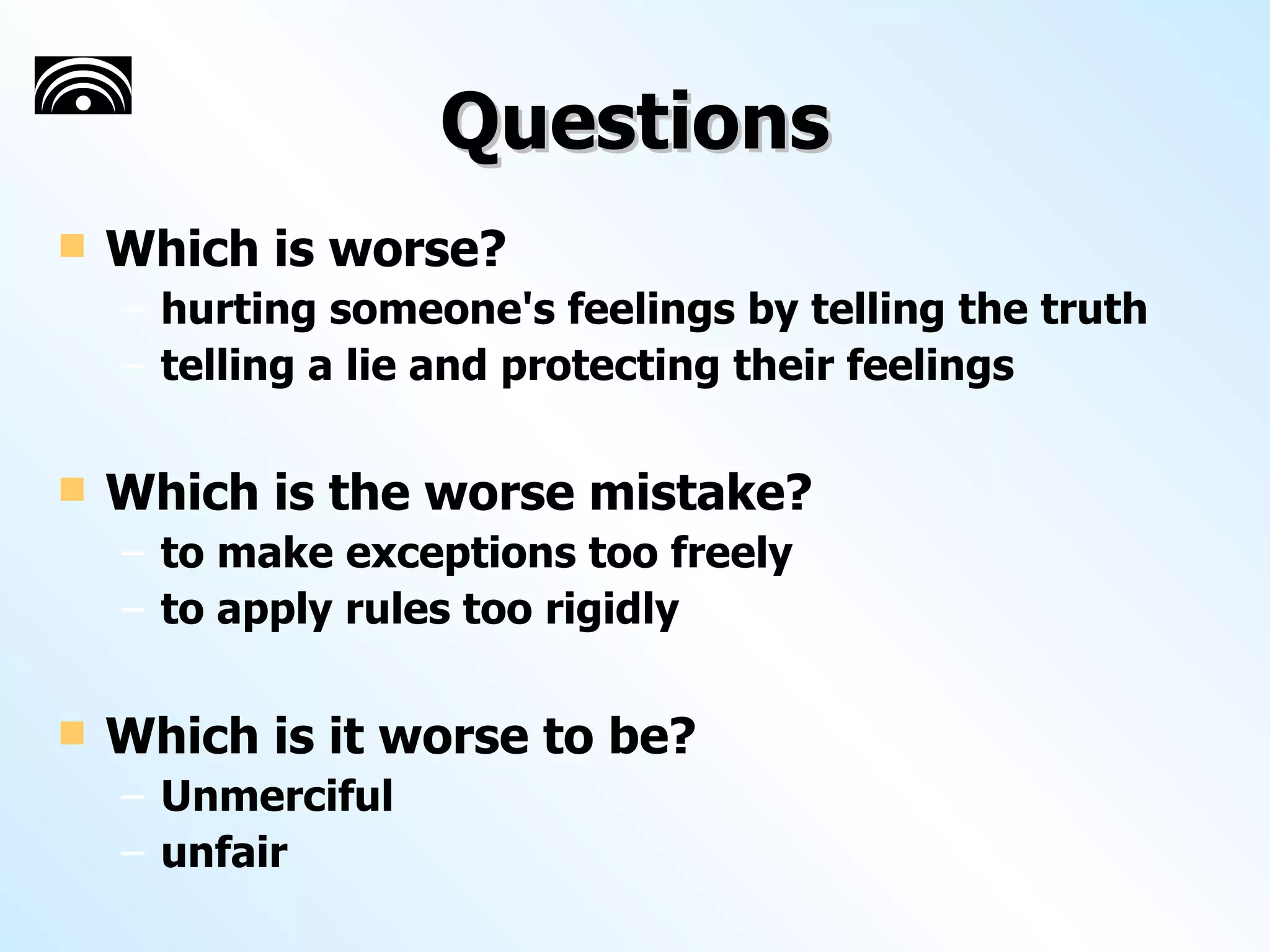 Ethics - Questionnaire 01 | PPT