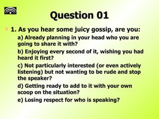 Questionnaire - Gossip | PPT
