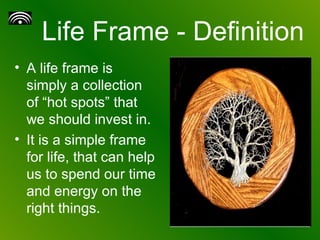 Life Frame | PPT