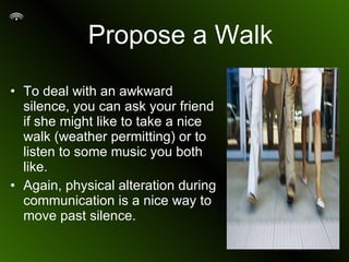 Silence - How To Handle with Silence | PPT