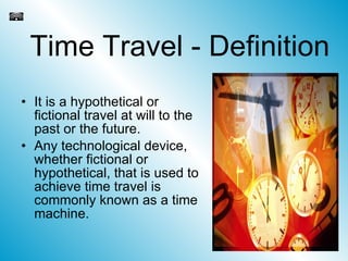 Time Travel - Main Aspects | PPT