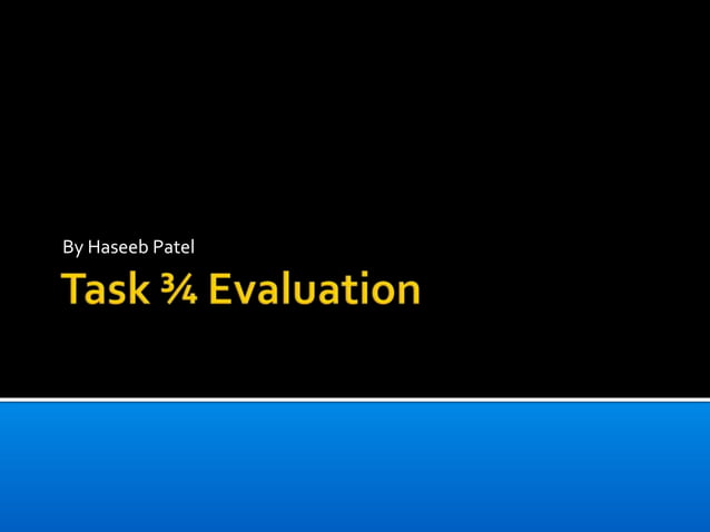Task3 and 4 evaluation | PPT