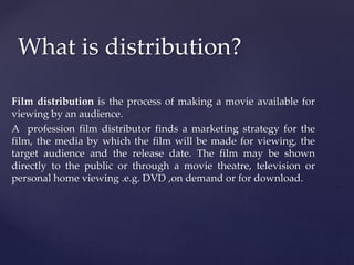 Task 3 film distibution | PPT