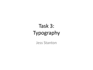 Task 3: Typography | PPT