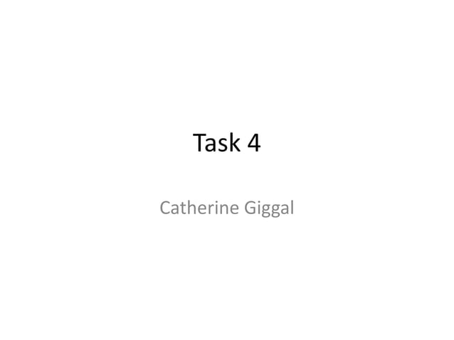 Task 4 | PPT