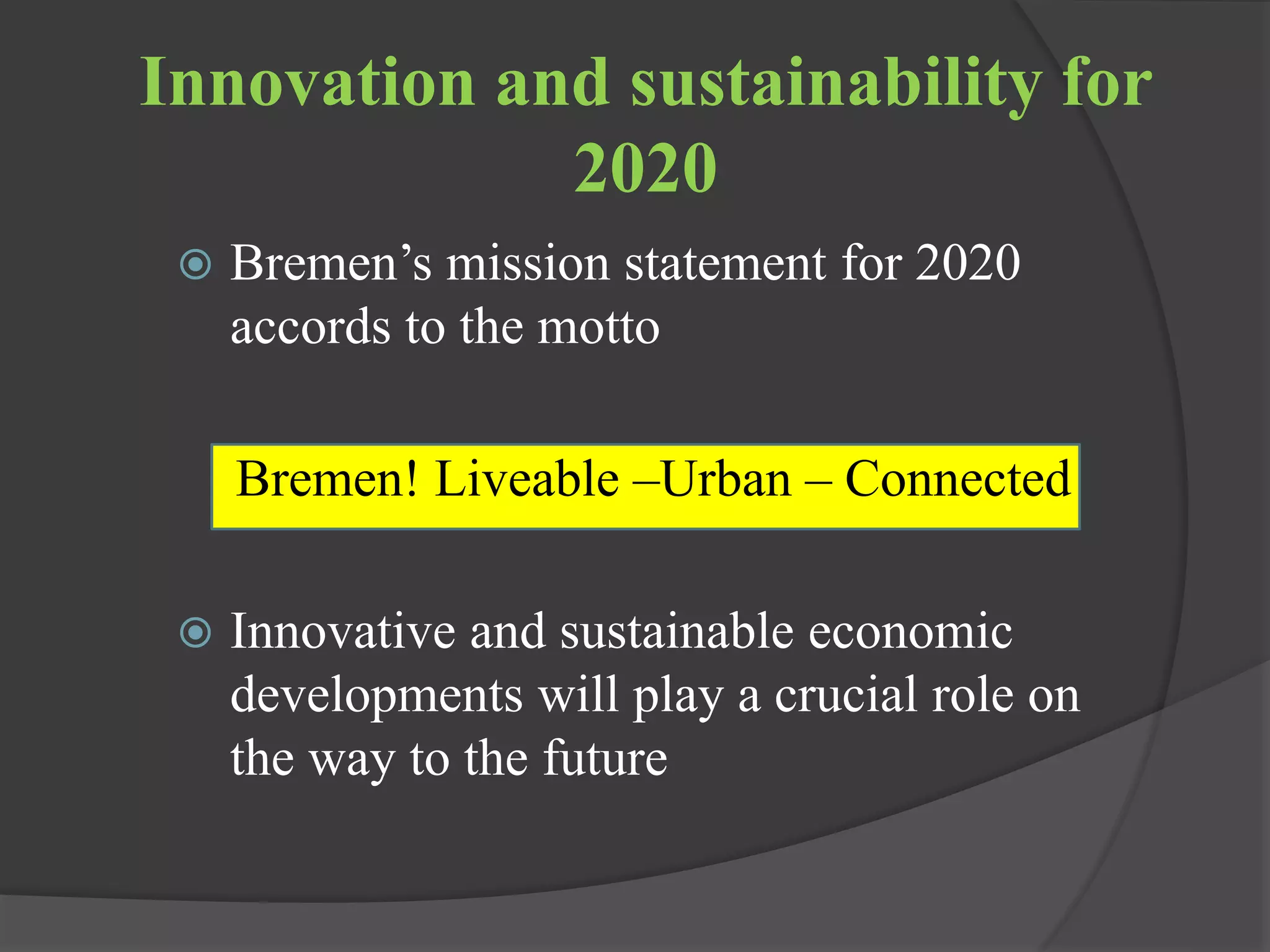 Task 4-Bremen Best Practices | PPTX