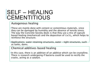 Self - healing materials | PPTX