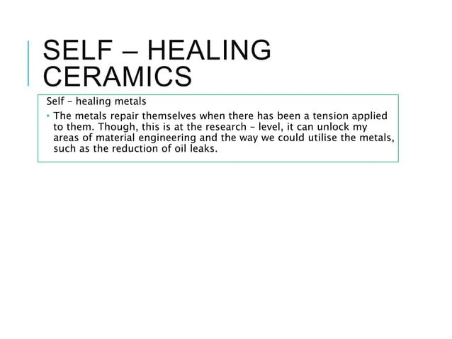 Self - healing materials | PPTX