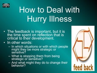 Hurry Illness - Living Under Pressure at Work | PPT