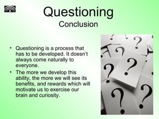 The Power of Questioning - Prof. R.Lico