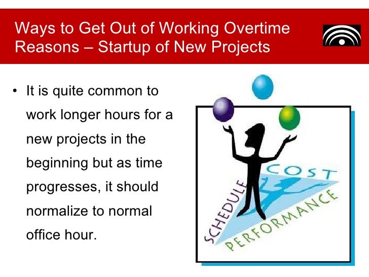 Working Overtime - Strategies to Get Out