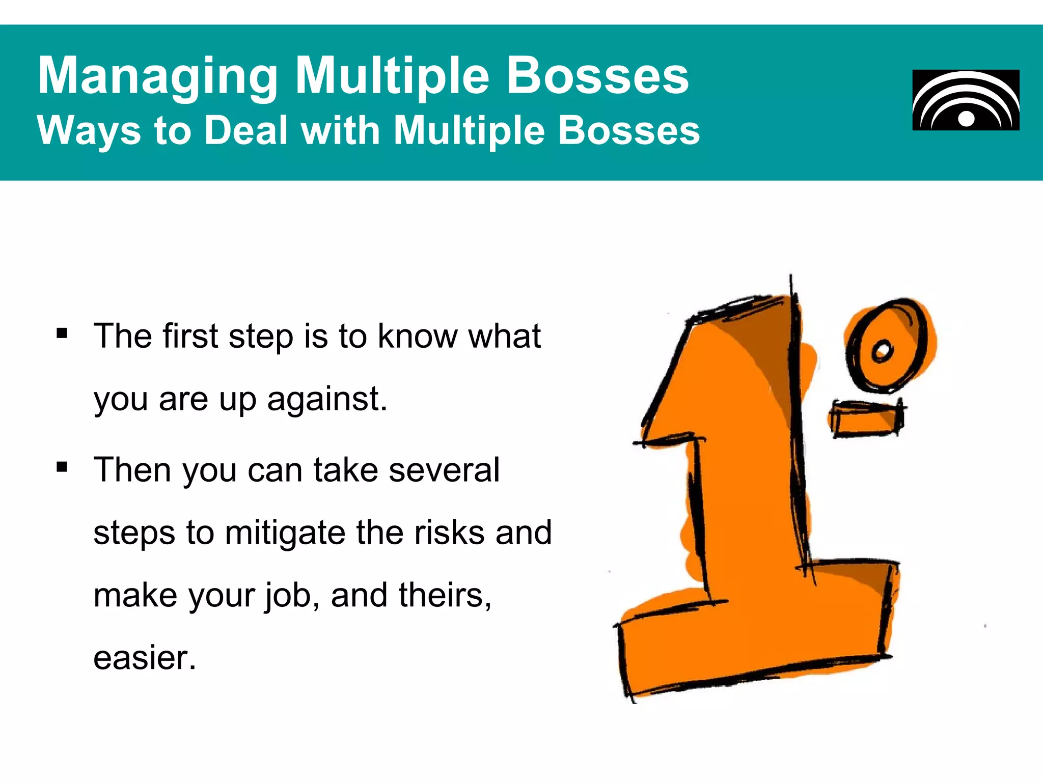 Managing Multiple Bosses - Main Aspects | PPT