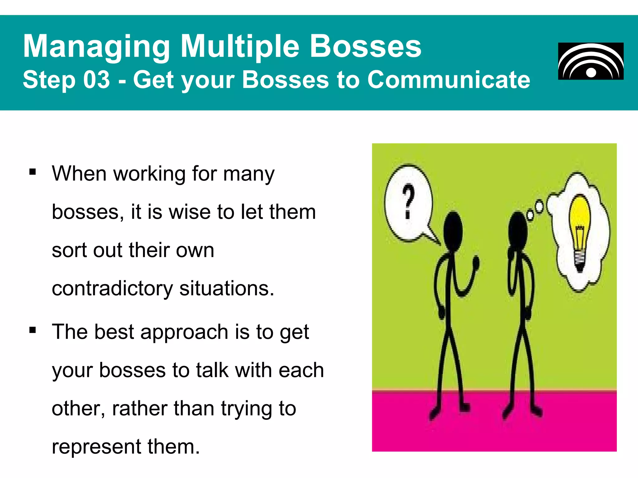 Managing Multiple Bosses - Main Aspects | PPT