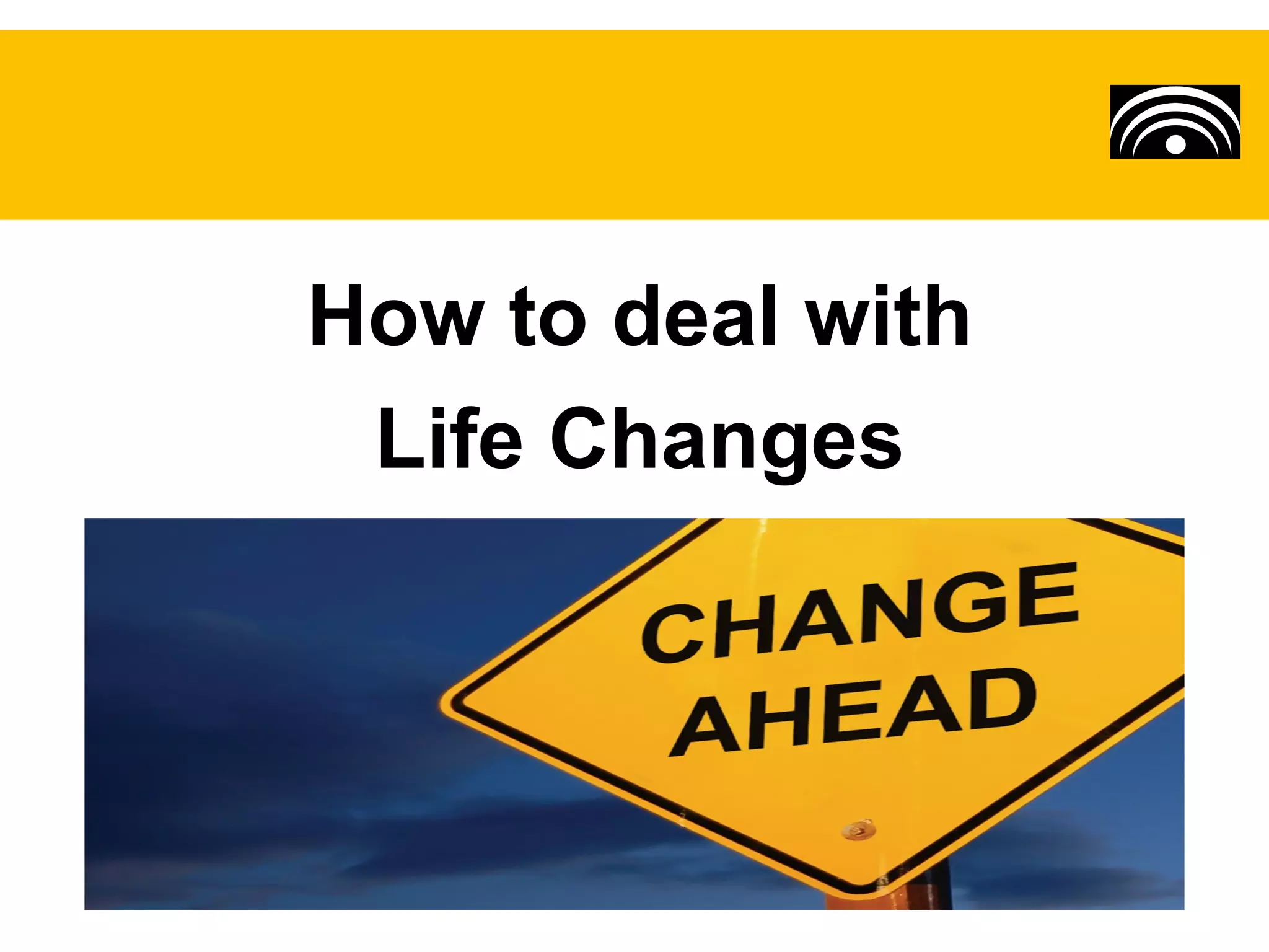 Dealing with Changes | PPT