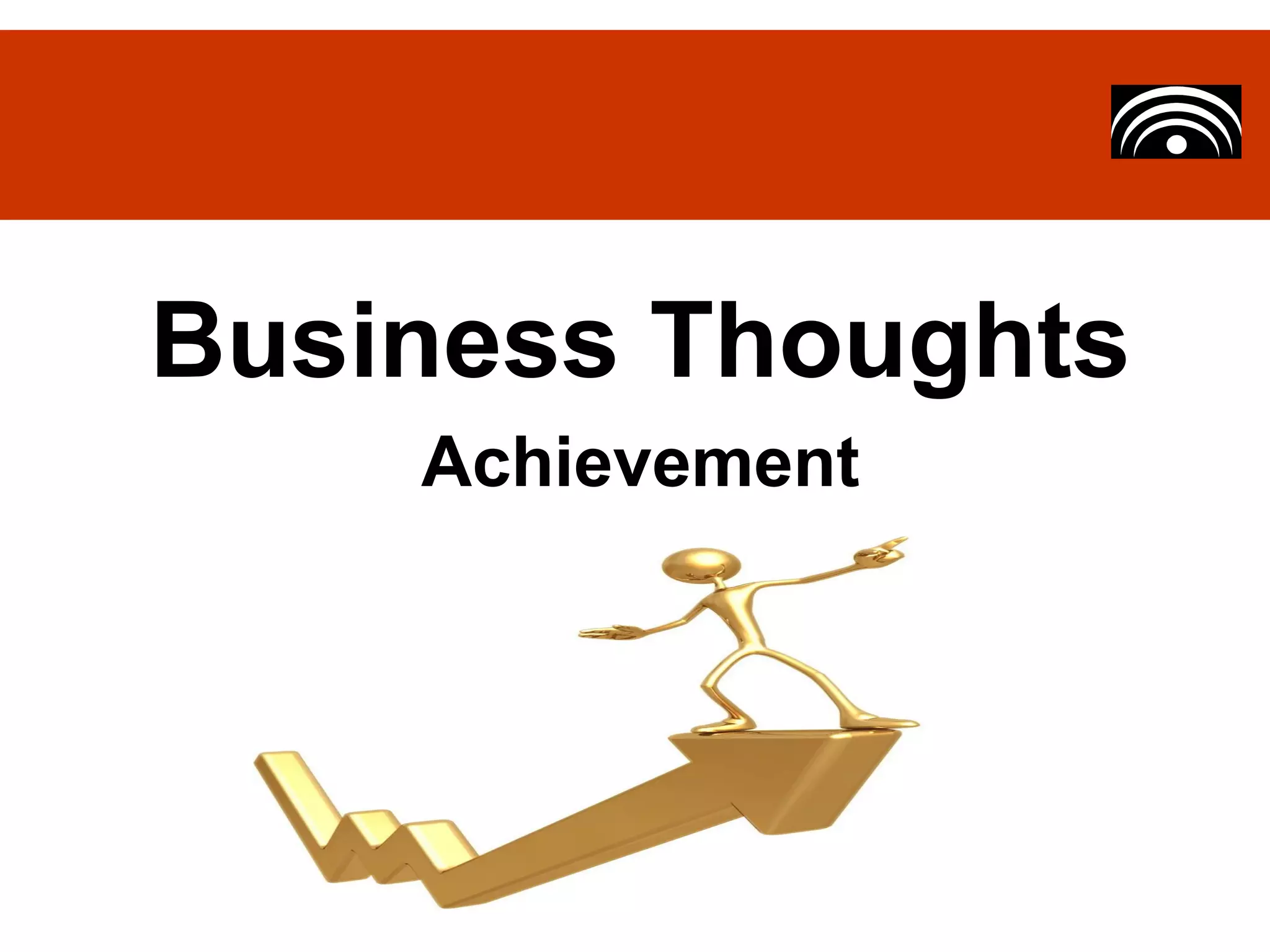 Business Thoughts - Achievement | PPT