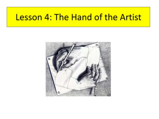 Task 4 hand of the artist | PPTX