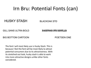 Task4 mood board irn bru | PPTX