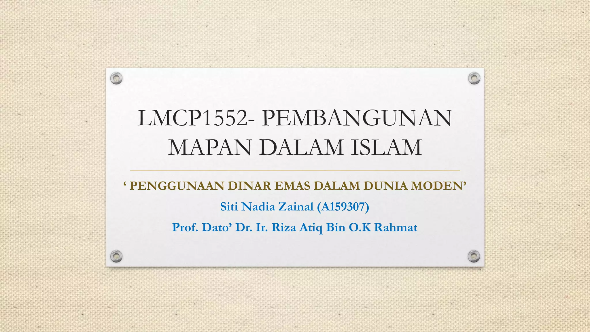 LMCP1552-PEMBANGUNAN MAPAN DALAM ISLAM | PPTX
