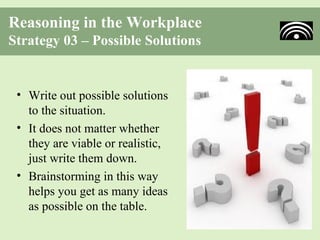 Reasoning in the Workplace | PPT