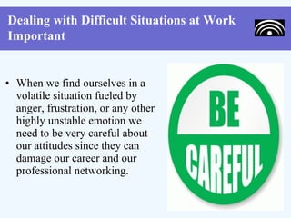 Dealing with difficult situations at work | PPT