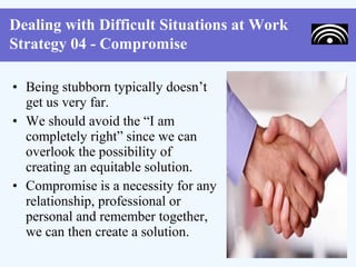 Dealing with difficult situations at work | PPT