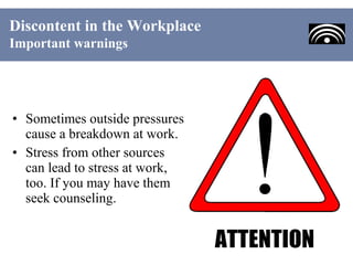 Discontent in the Workplace | PPT